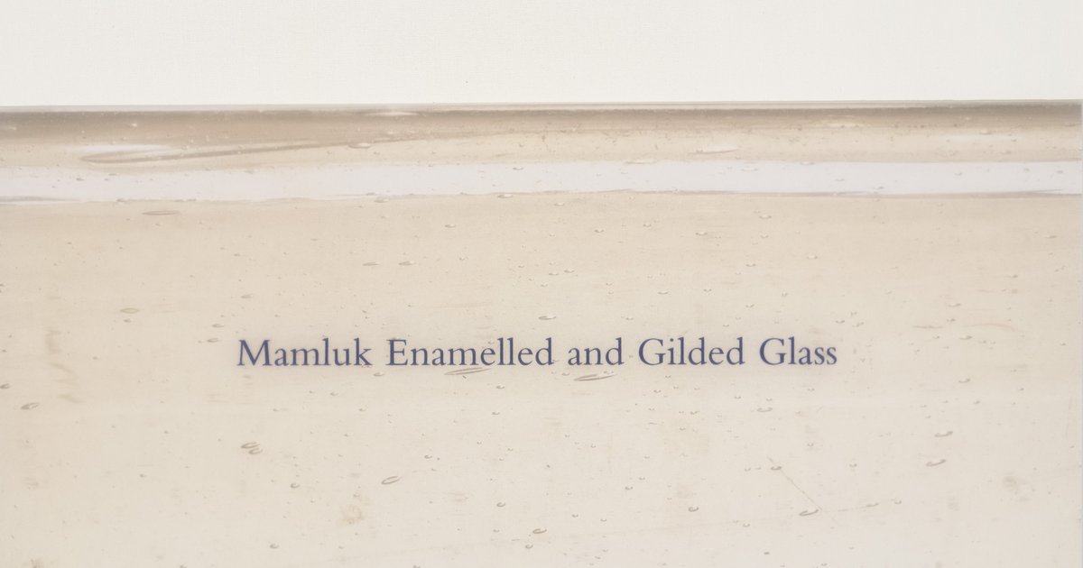 Mamluk Enamelled and Gilded Glass - Qatar Museums
